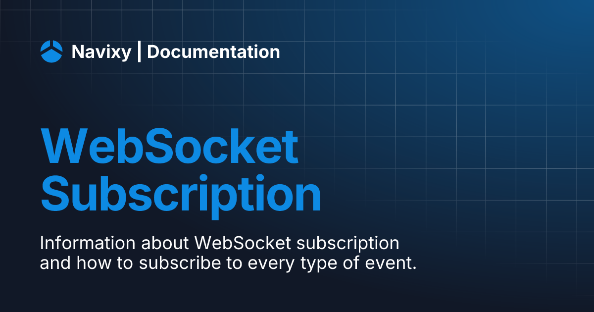 WebSocket Subscription | Navixy | Documentation